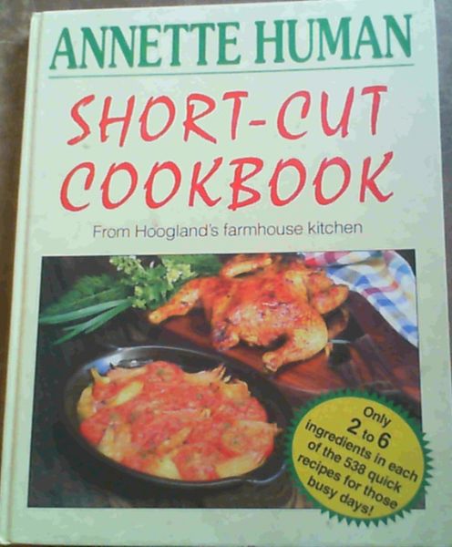 Annette Human's All-colour Cookbook: Easy-to-make Everyday Dishes