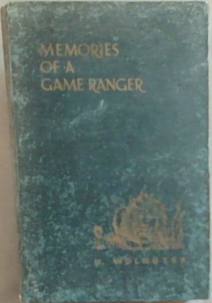 Memories of a Game Ranger