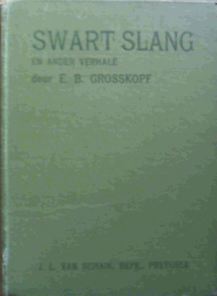 Slang! Slang! en ander Afrikaanse Kampvuurstories