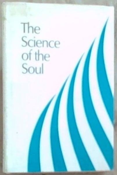 The Science of the Soul