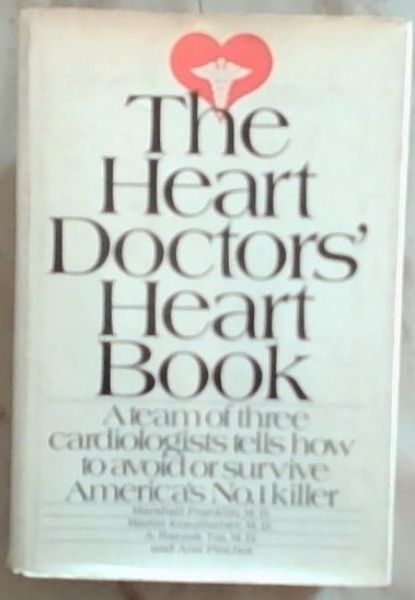 The Heart doctors' heart book