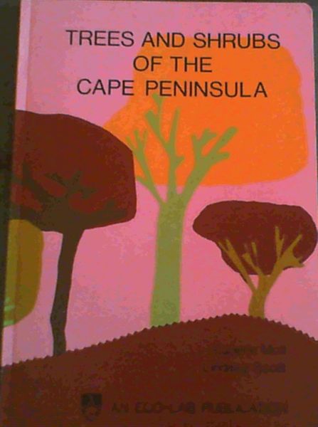 Indigenous Trees of the Cape Peninsula