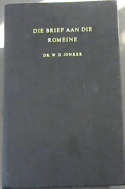 Die Brief Aan Die Romeine (Afrikaans Edition)