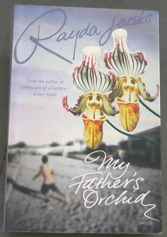 Jacobs, Rayda .. My Father's Orchid | eBay