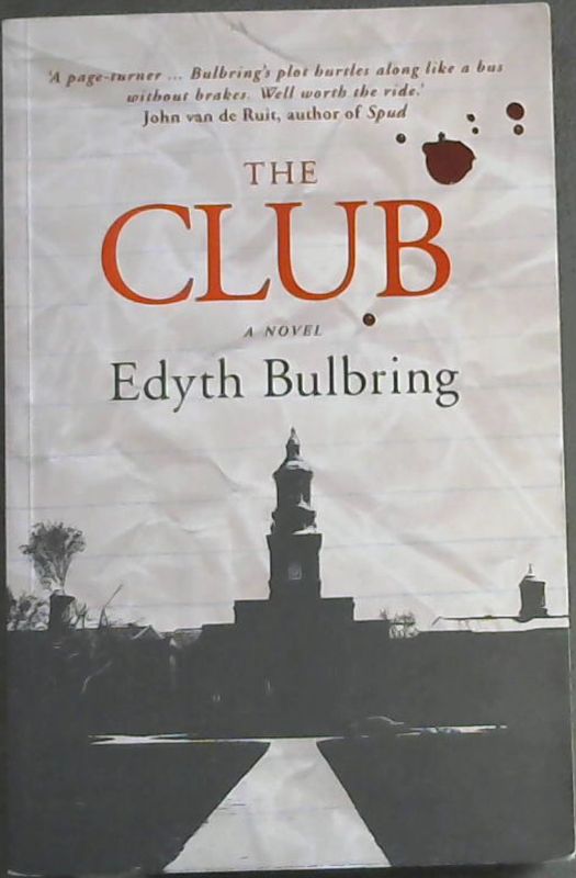 Bulbring, Edyth .. The Club 9781868423125 | eBay