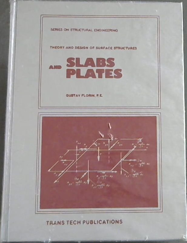 The Theory And Design Of Structures