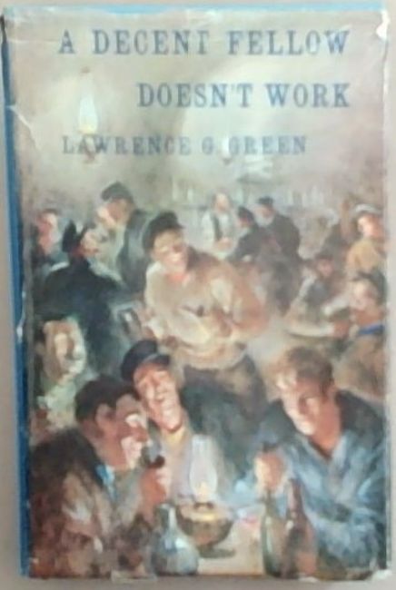 A Decent Fellow doesn't work