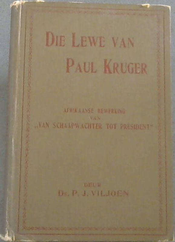 VILJOEN, P.J. .. Die Lewe Van Paul Kruger £17.47 - PicClick UK