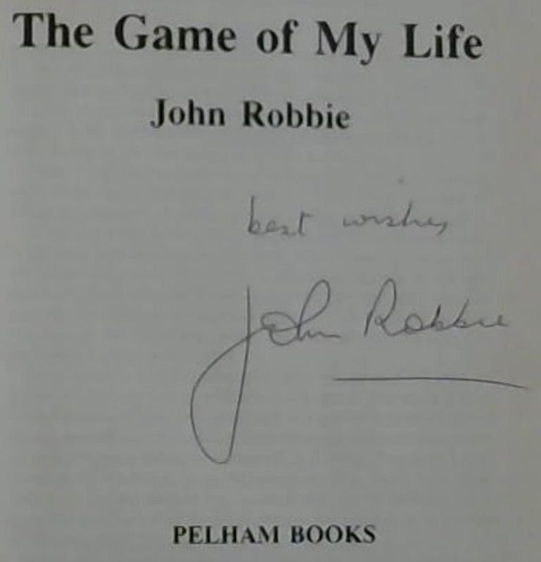 Robbie, John; Coombes, Murray .. The Game of My Life (Pelham practical ...