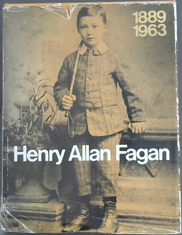 Henry Allan Fagan 1889-1963