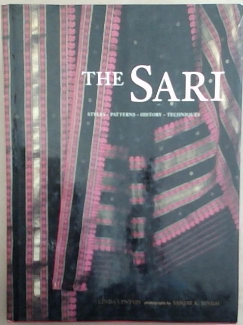 The Sar ; styles, patterns, history, techniques