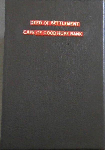 Deed of Settlement of the Cape of Good Hope Bank