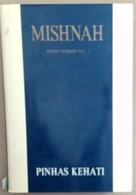 Mishnah , Seder Moed Vol. 3.