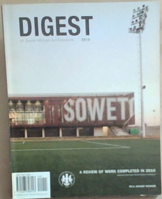 Digest South African Architecture: 2010