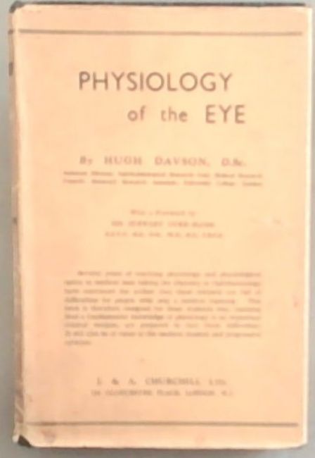 The Physiology of the Eye