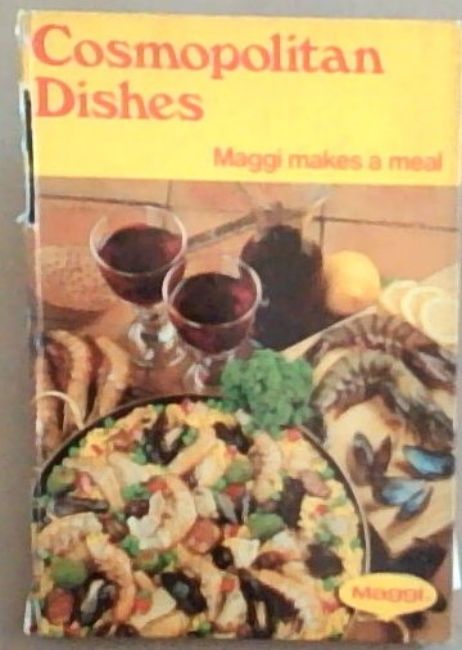 Cosmopolitan Dishes [Maggi makes a meal ]