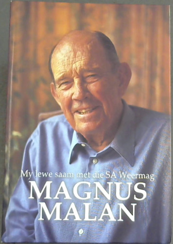 Magnus Malan: My Lewe Saam Met Die SA Weermag (Afrikaans Edition)