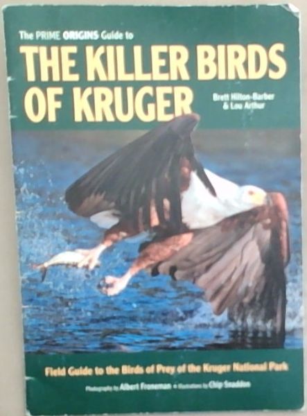 The Prime Origins Guide To The Killer Birds of Kruger
