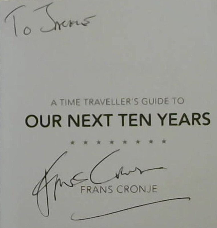 A Time Traveller's Guide to Our Next Ten Years