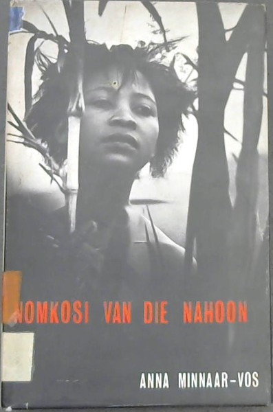 MINNAAR-VOS, ANNA .. Nomkosi van die Nahoon (Afrikaans Edition) £26.03 ...