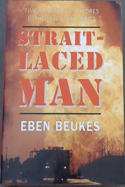 A Strait-laced Man by Eben Beukes (Hardcover, 1996) for sale online ...