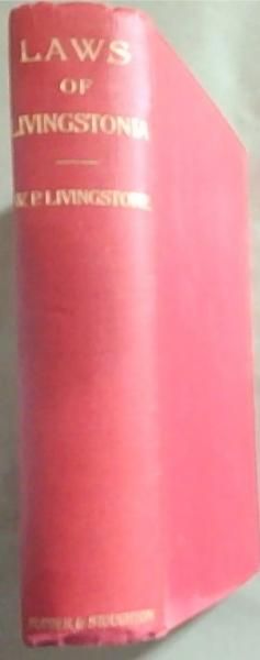 Laws Of Livingstonia; A Narrative Of Missionary Adventure And Achievement