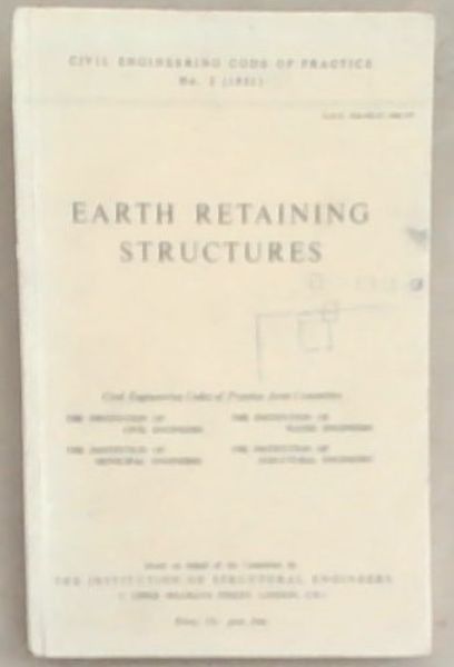Civil Engineering Code of Practice No.2 (1951) Earth Retaining Structures