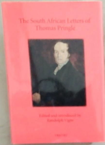 The South African Letters of Thomas Pringle