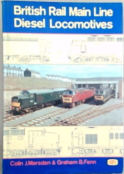 British Rail Main Line Diesel Locomotives