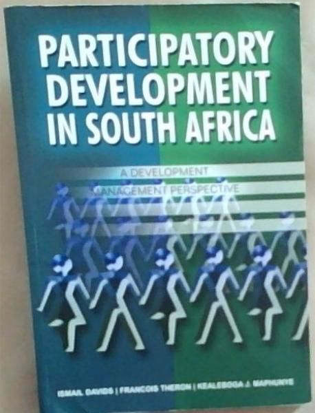 Participatory Development in South Africa: A Development Management ...