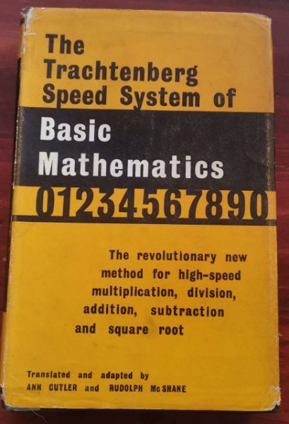 The Trachtenberg Speed System of Basic Mathematics