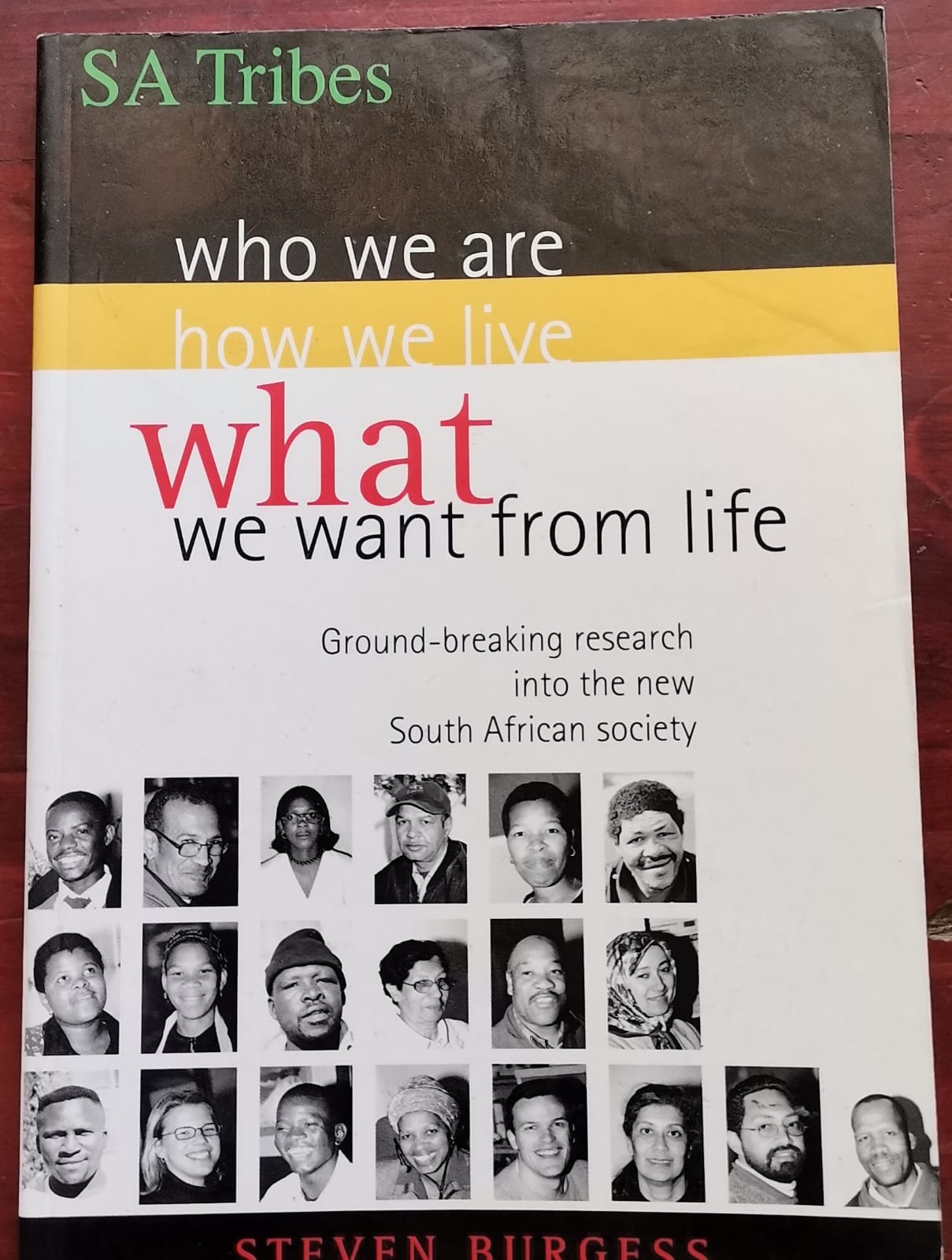 SA Tribes: Who We Are, How We Live and What We Want from Life in the ...