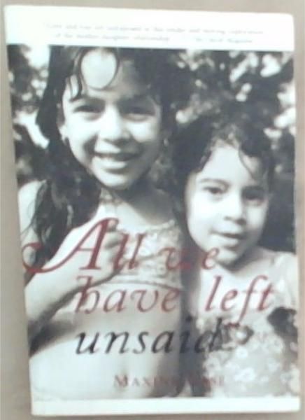 All We Have Left Unsaid