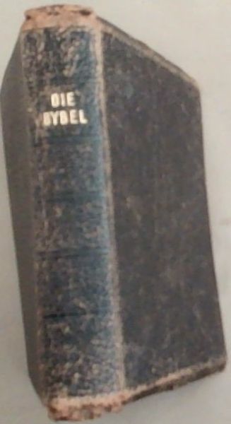 Die Bybel: Dit is die Ganse Heilige Skrif wat al die Kanonieke Boeke ...