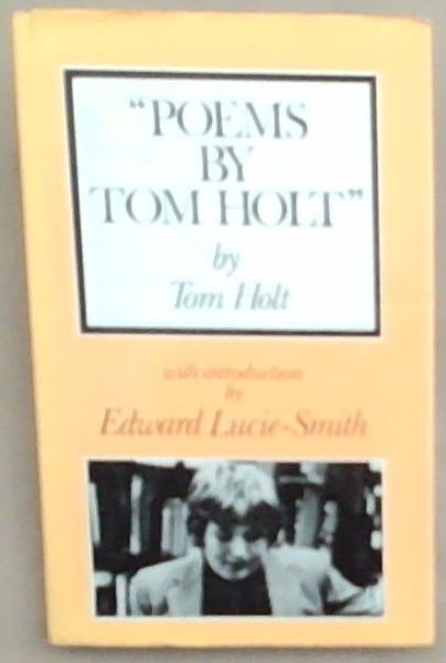 "Poems by Tom Holt";