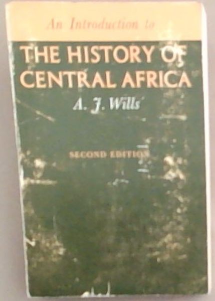 An Introduction To The History Of Central Africa