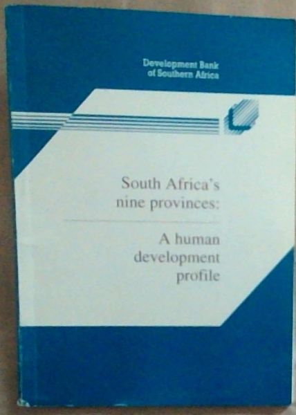 South Africa's nine provinces: A human development profile