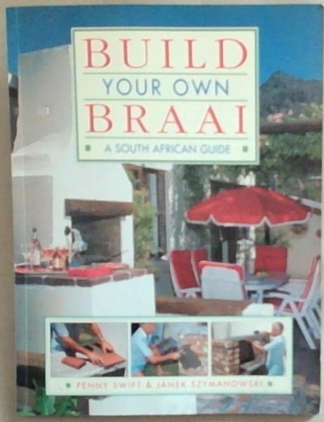 Build Your Own Braai (Build Your Own Series)