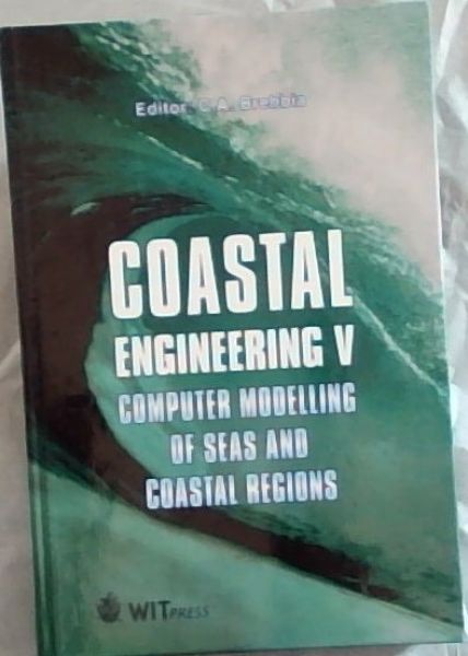 Coastal Engineering VII: Modelling, Measurements, Engineering And ...