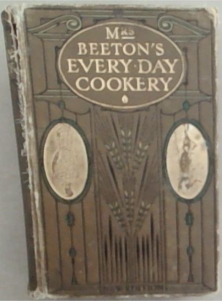 Mrs Beeton's All About Cookery