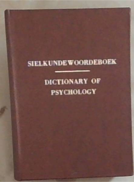 Sielkundewoordeboek/Dictionary Of Psychology