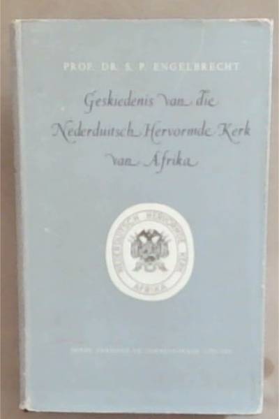Geskiedenis van die Nederduitsch Hervormde Kerk van Afrika
