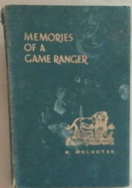 Memories of a Game Ranger