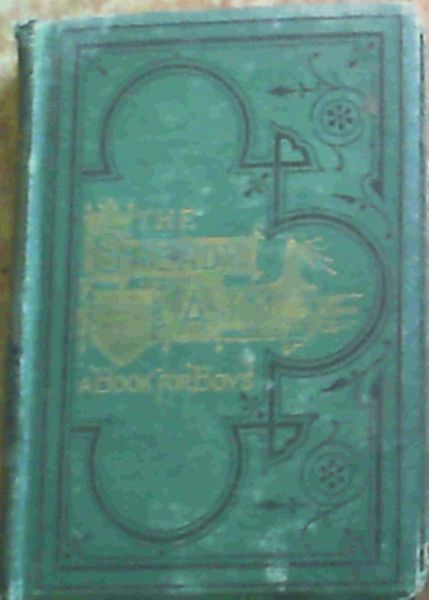 The Staedy Aim: A Book of Examples and Encouragements from Modern Biography
