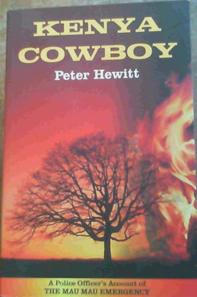 Kenya Cowboy by Peter Hewitt (2001, Hardcover) for sale online | eBay UK