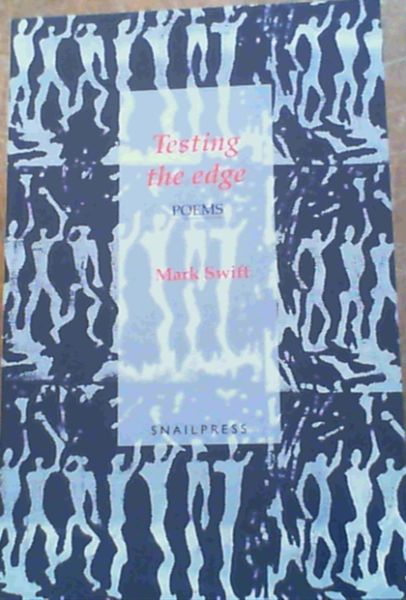 Testing the Edge : Poems