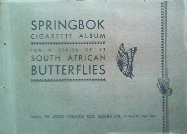 Springbok Cigarette Album for a series of 52 South African Butterflies