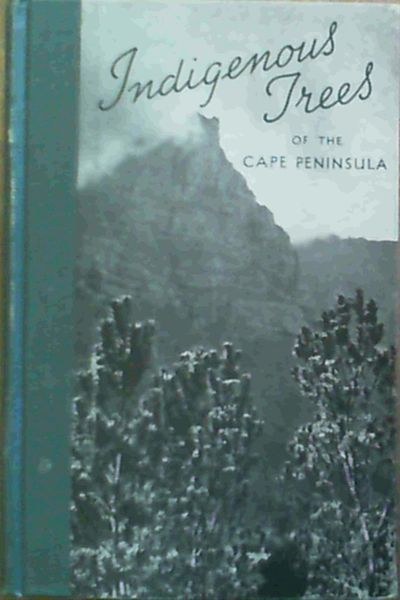 Indigenous Trees of the Cape Peninsula