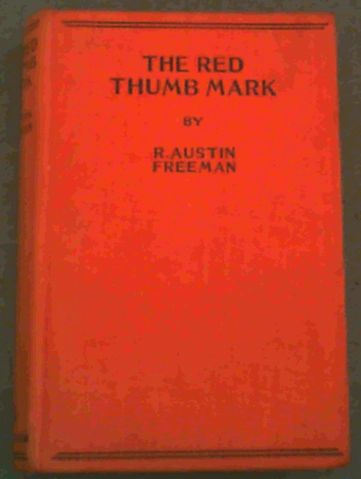 Freeman, R. Austin .. The Red Thumb Mark | eBay
