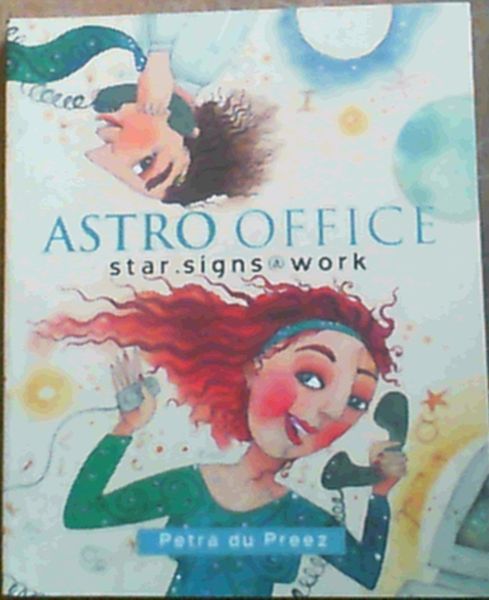 Astro Office- Star Signs At Work